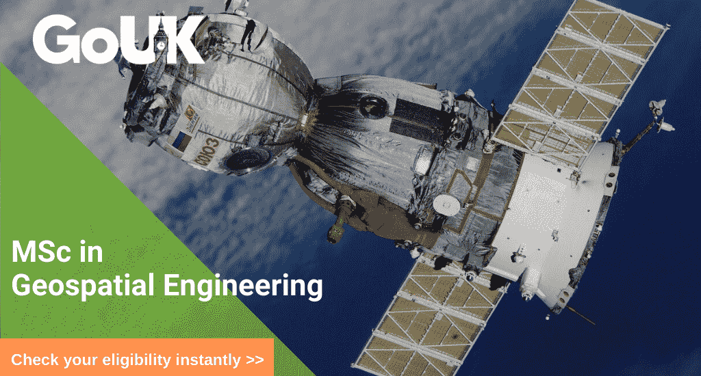 Masters in Geospatial Engineering in UK | MSc in Geospatial Engineering ...