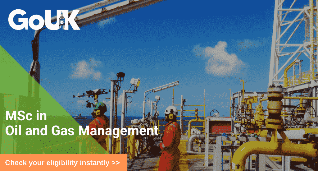 Masters in Oil and Gas Management in UK | MSc in Oil and Gas Management ...