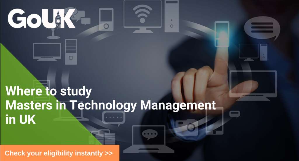 Why Masters in Technology Management in UK | Where to study Masters in ...