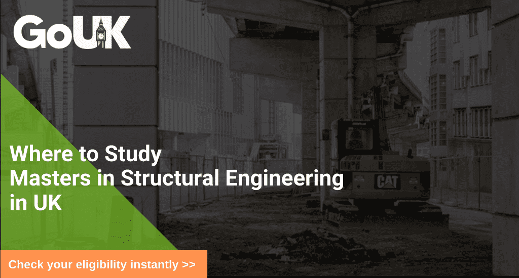 Where to study Masters in Structural Engineering in UK | List of ...
